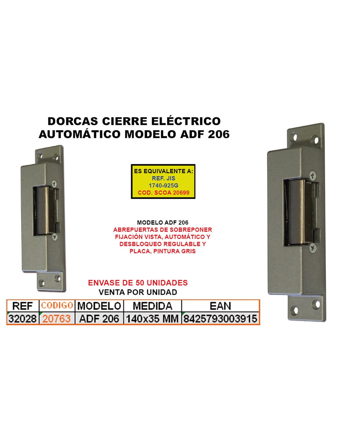 Cierre eléctrico automático DORCAS ADF/206 con desbloqueo regulable y ...