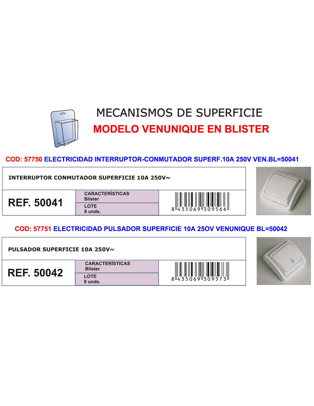 Interruptor conmutador eléctrico superficie 10A 250V 50041-91841